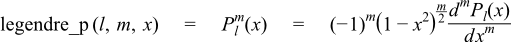 Legendre (and Associated) Polynomials - 1.36.0